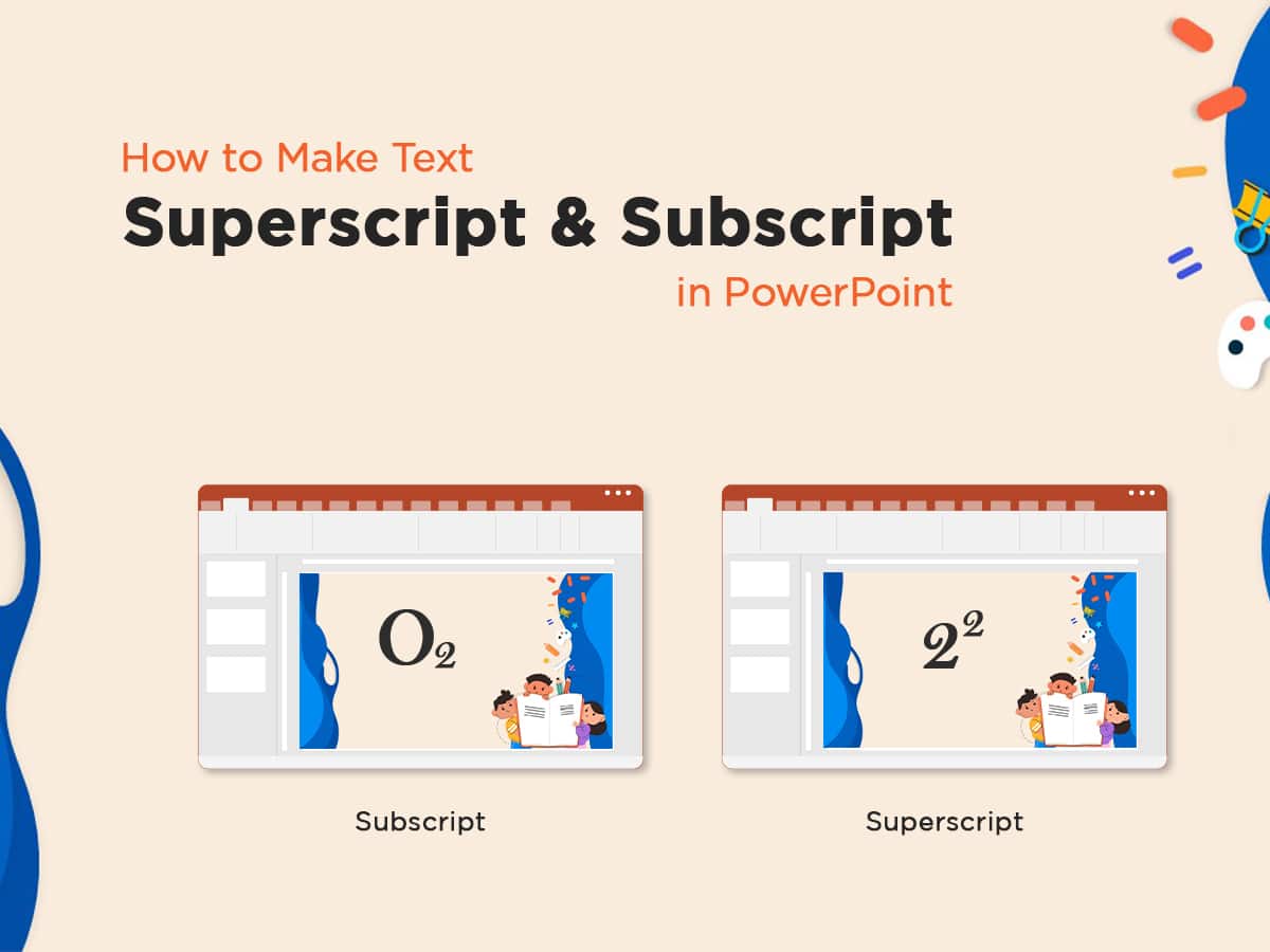 How To Make Text Superscript And Subscript In PowerPoint SlideBazaar